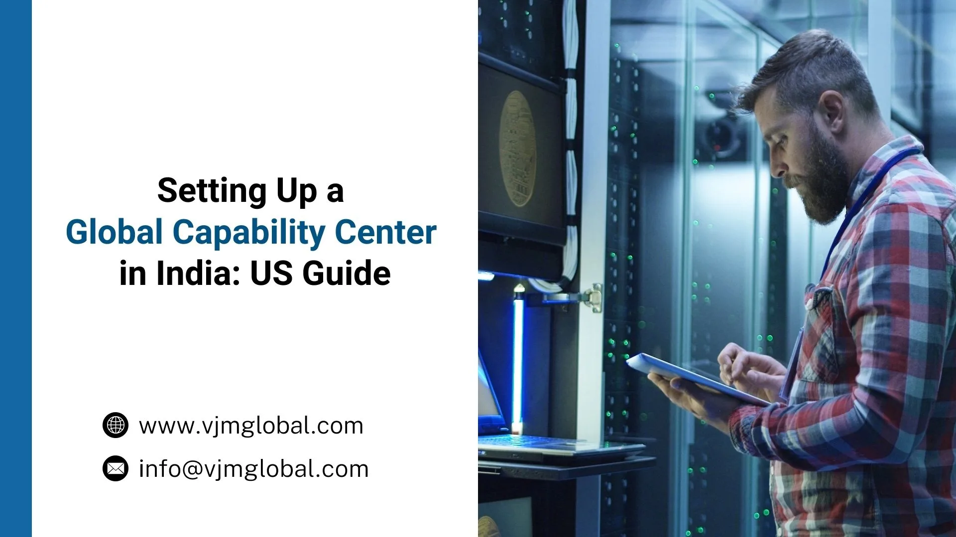 Starting a Global Capability Center in India: Key Steps